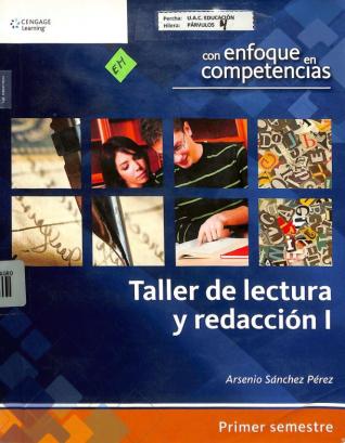 Taller de lectura y redacción I: con enfoque en competencias